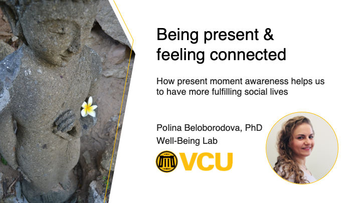 Being Present and Feeling Connected – How present moment awareness ...